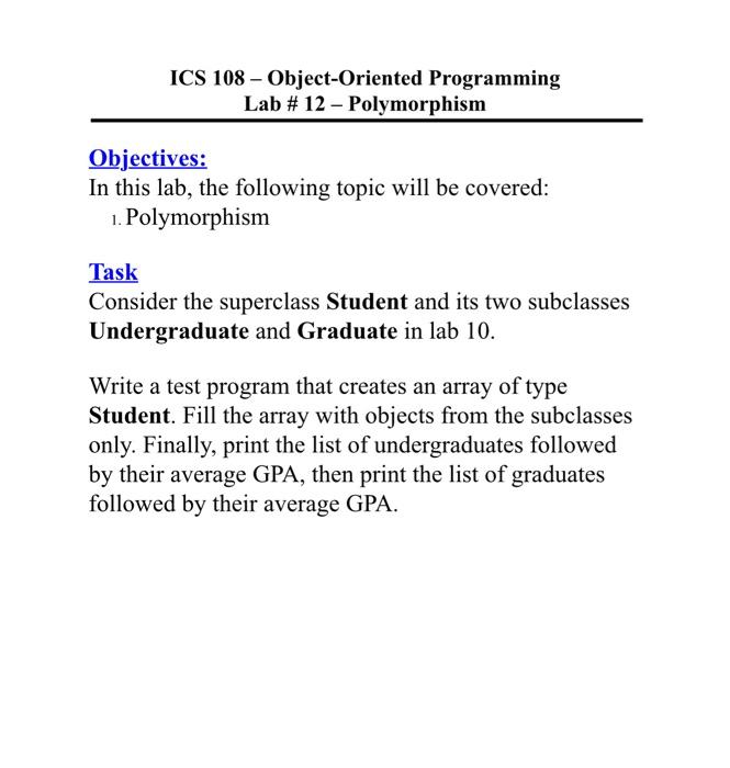 Solved ICS 108 - Object-Oriented Programming Lab #12 - | Chegg.com