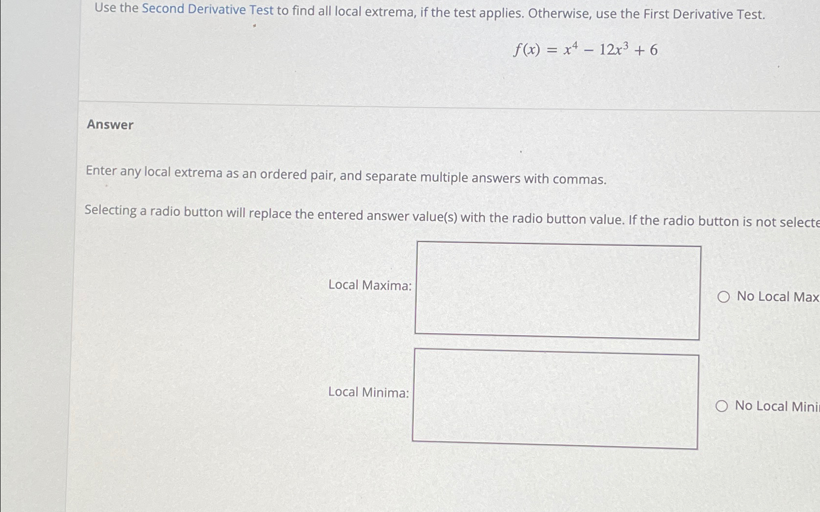 Solved Use The Second Derivative Test To Find All Local