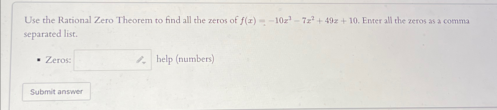 Solved Use the Rational Zero Theorem to find all the zeros | Chegg.com