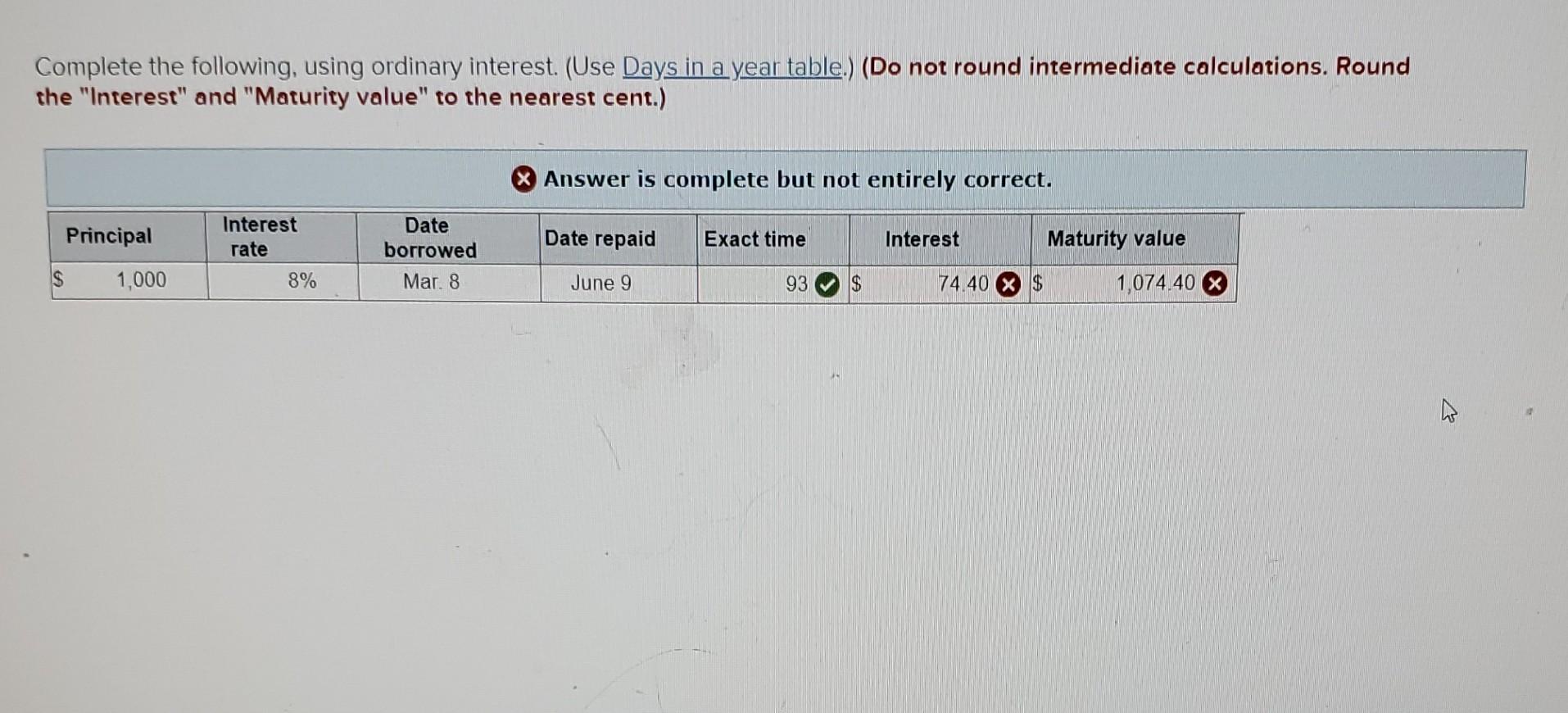 Solved Complete the following, using ordinary interest. (Use | Chegg.com