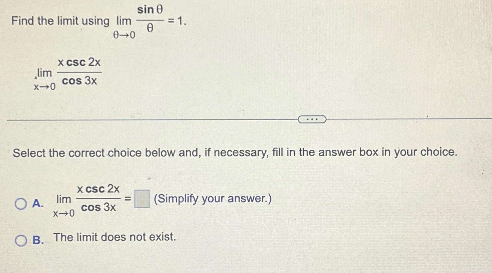 Solved Find the limit using | Chegg.com
