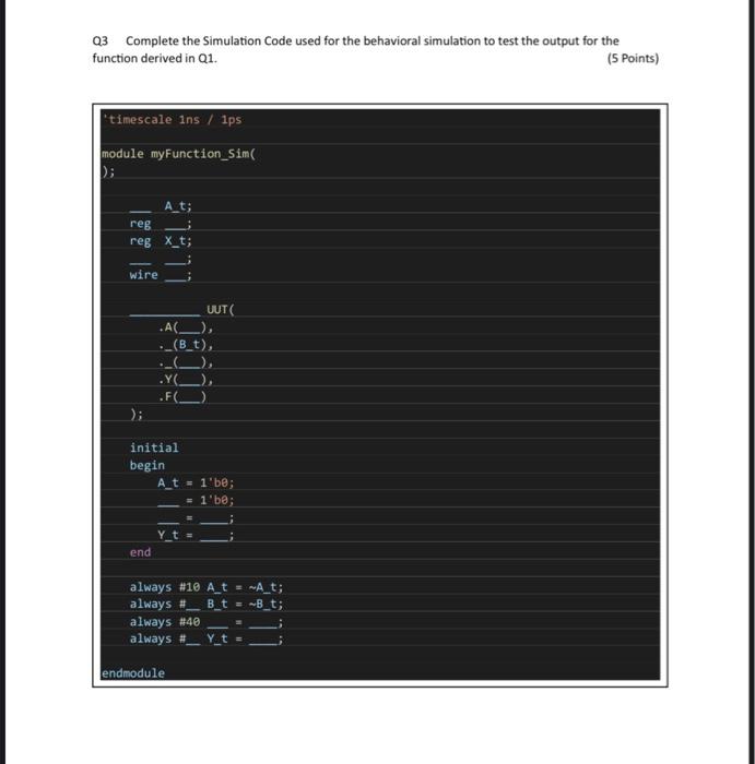Solved Q2 Complete the following module with the correct | Chegg.com