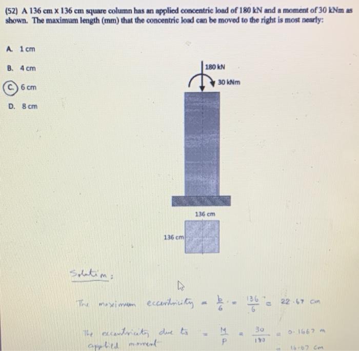 Solved (52) A 136 cm x 136 cm square column has an applied | Chegg.com