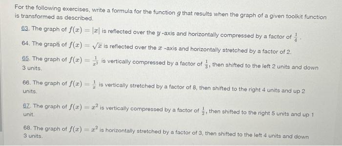 Solved For the following exercises, describe how the graph | Chegg.com