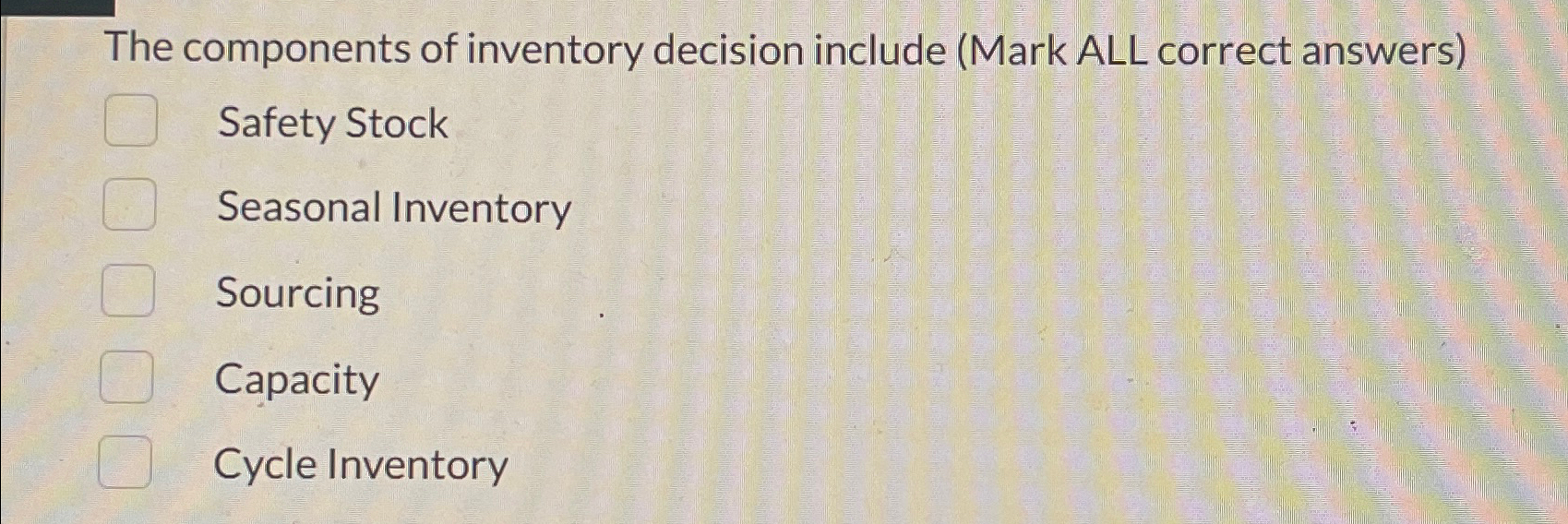 Solved The components of inventory decision include (Mark | Chegg.com