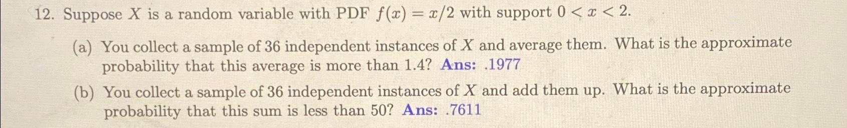 Solved Suppose x ﻿is a random variable with PDF f(x)=x2 | Chegg.com