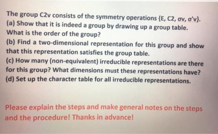 Solved The group C2v consists of the symmetry operations {E, | Chegg.com