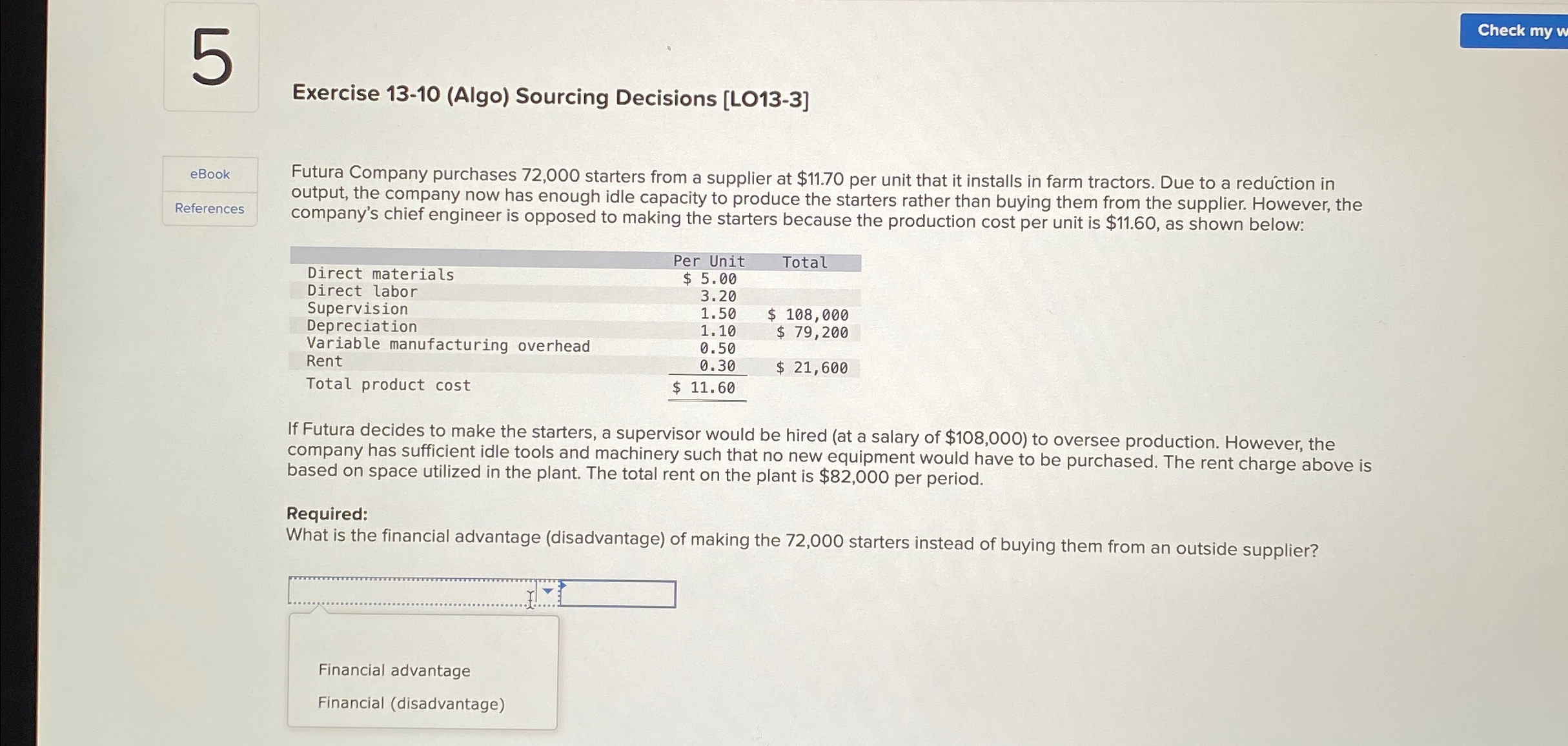 Solved Exercise 13-10 (Algo) ﻿Sourcing Decisions | Chegg.com