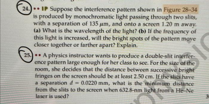 Solved 24. * IP Suppose the interference pattern shown in | Chegg.com