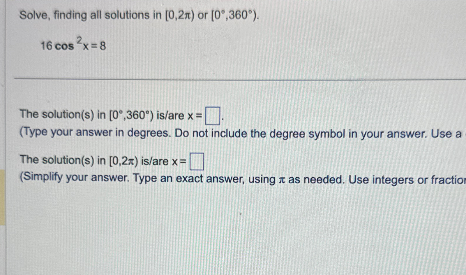 Solved Solve, finding all solutions in [0,2π) ﻿or | Chegg.com