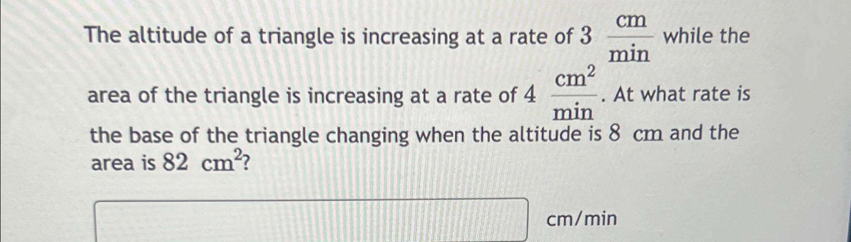Solved The altitude of a triangle is increasing at a rate of | Chegg.com