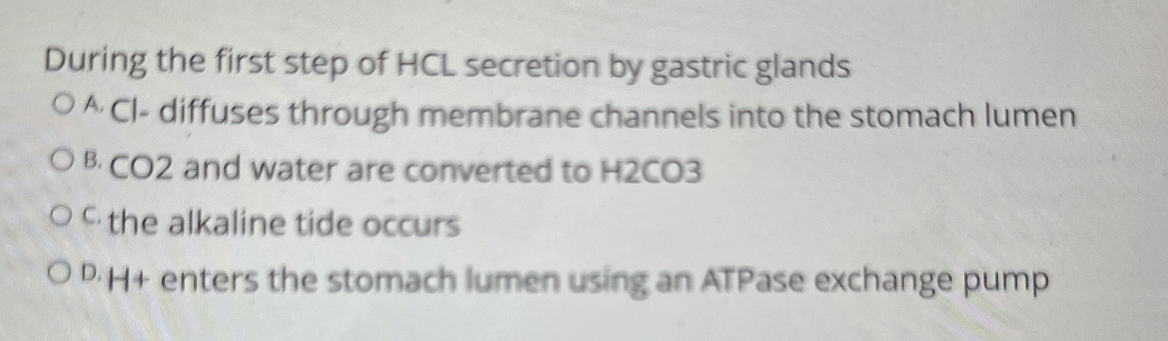 Solved During the first step of HCL secretion by gastric | Chegg.com