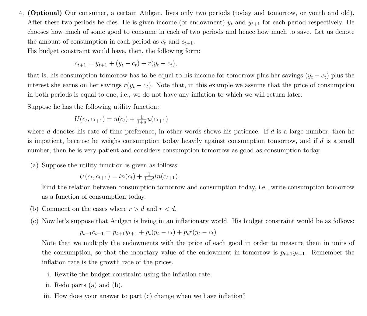 Solved (Optional) ﻿Our consumer, a certain Atlgan, lives | Chegg.com