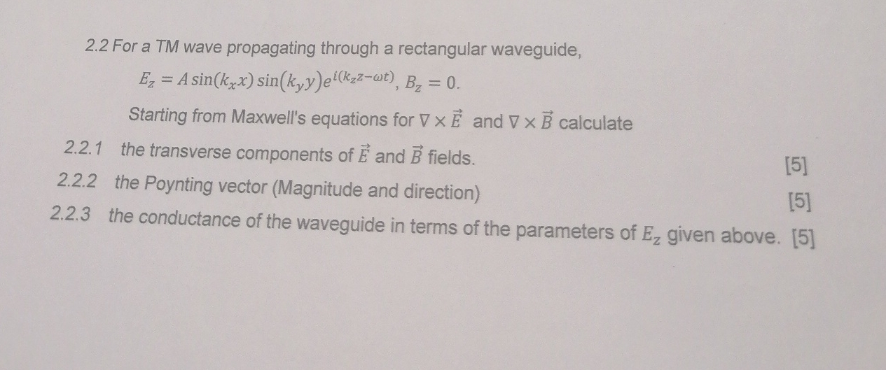 Solved 2.2 ﻿For a TM ﻿wave propagating through a rectangular | Chegg.com