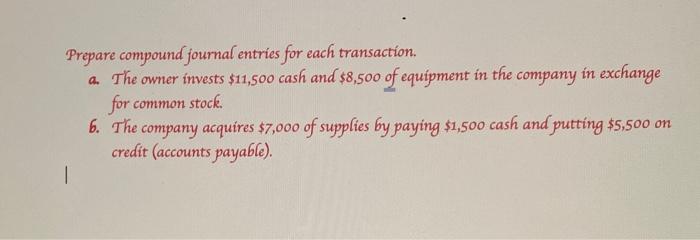 Solved Prepare compound journal entries for each | Chegg.com