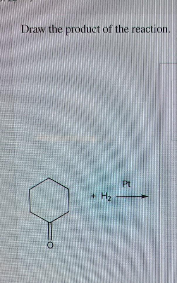 Solved Draw the product of the reaction of cyclohexanone and | Chegg.com