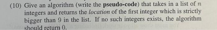 Solved (10) Give an algorithm (write the pseudo-code) that | Chegg.com