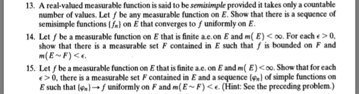 Solved 13. A real-valued measurable function is said to be | Chegg.com