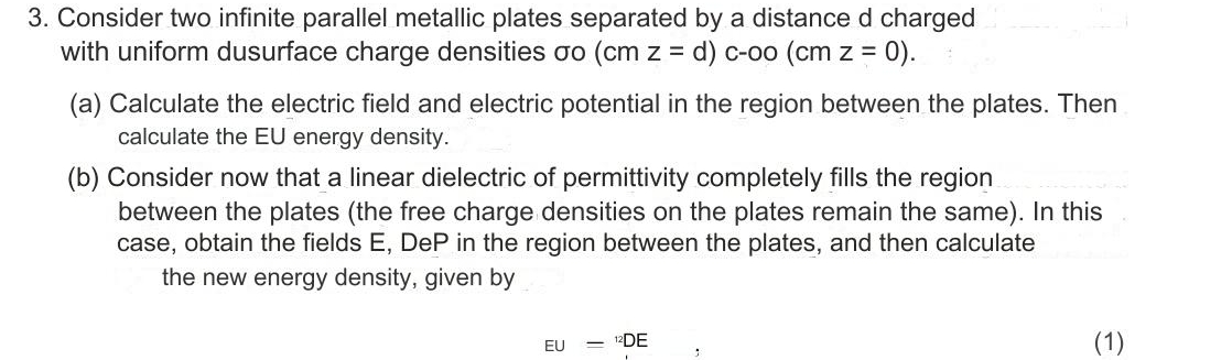 Solved Consider two infinite parallel metallic plates | Chegg.com