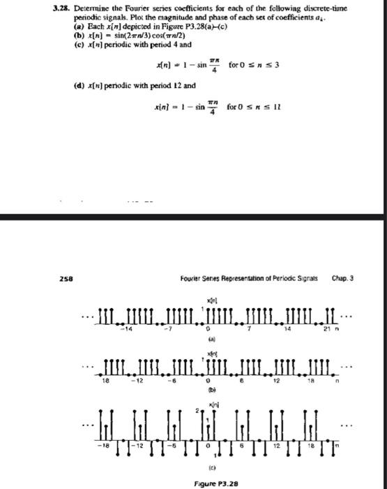 Solved 3 28 Determine The Fourier Series Coefficients For
