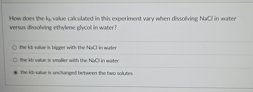 Solved How does the kb ﻿value calculated in this experiment | Chegg.com