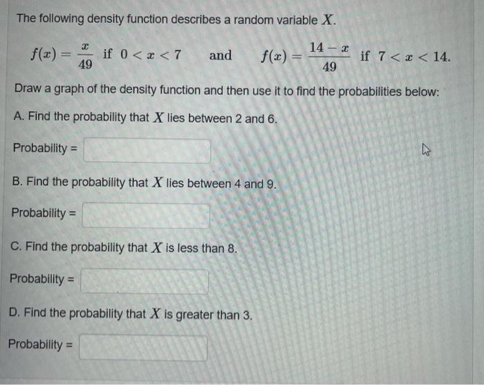 Solved The following density function describes a random | Chegg.com