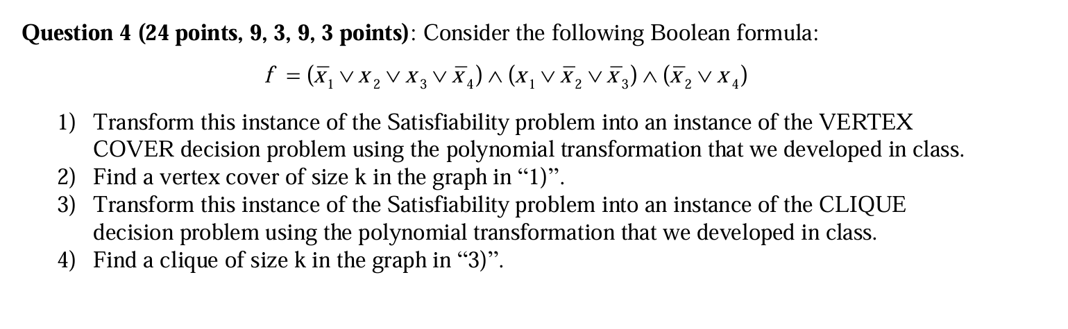 Solved Question 4 (24 points, 9, 3, 9, 3 points): Consider | Chegg.com Solved Question 4 (24 points, 9, 3, 9, 3 points): Consider | Chegg.com