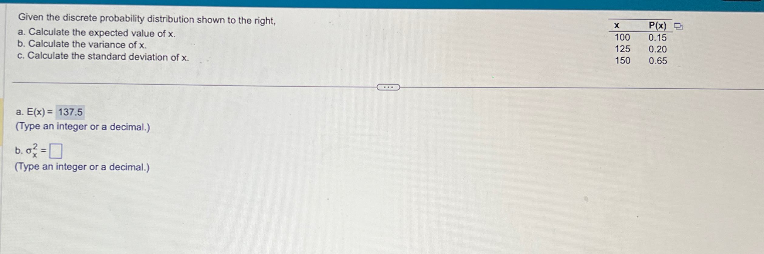 Solved Given the discrete probability distribution shown to | Chegg.com