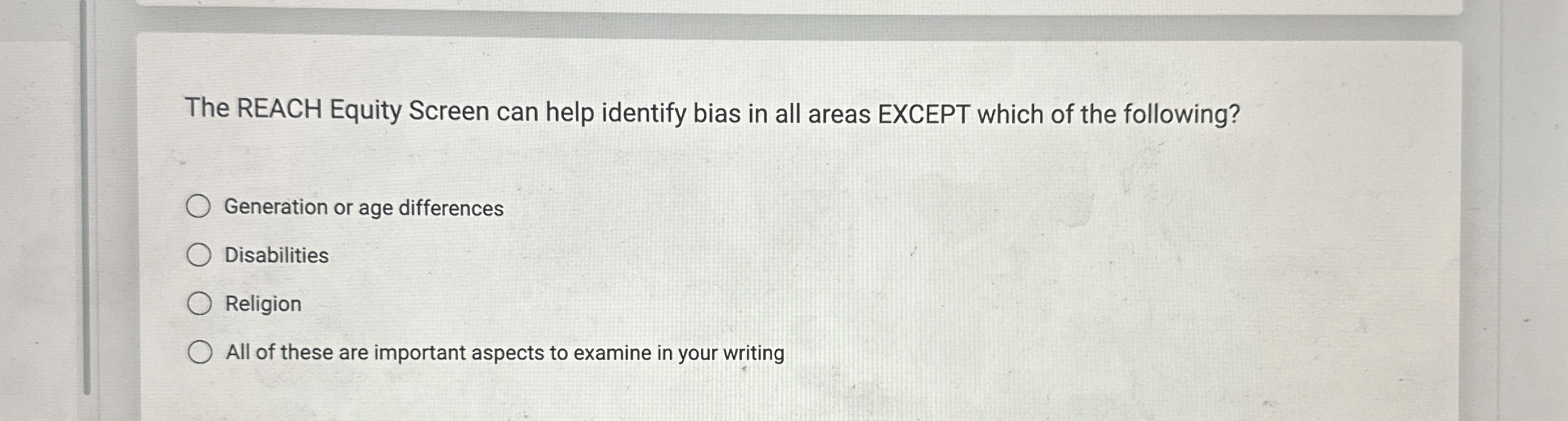 Solved The REACH Equity Screen can help identify bias in all | Chegg.com