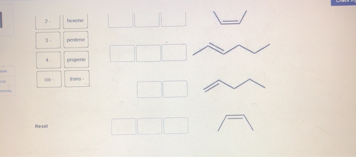 Solved Name each of the following alkenes 1 - butene nces 2 | Chegg.com