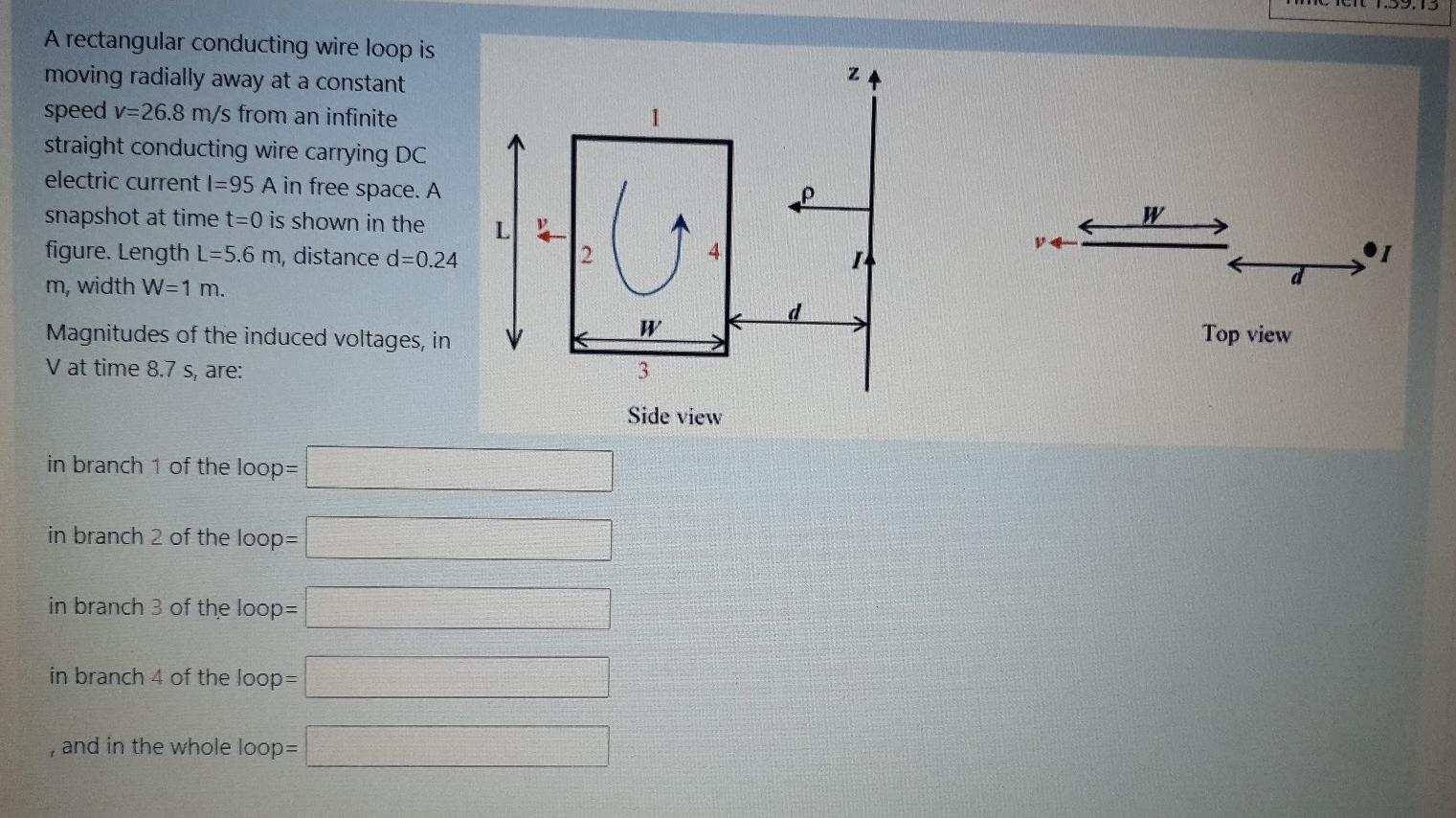 Solved Z A rectangular conducting wire loop is moving | Chegg.com