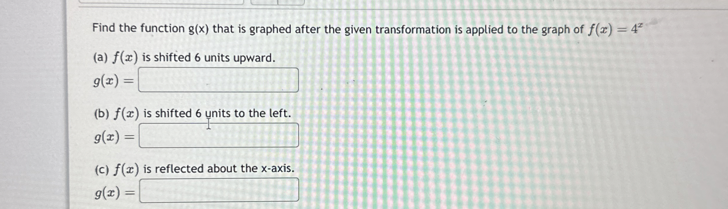 Find the function g(x) ﻿that is graphed after the | Chegg.com