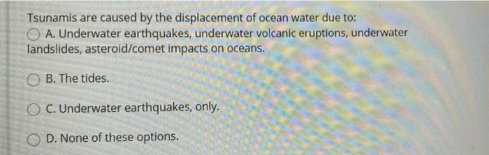 Solved The tsunameter is the most important element in the | Chegg.com