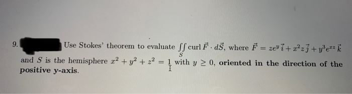 Solved Use Stokes' theorem to evaluate SS curl F.ds, where f | Chegg.com