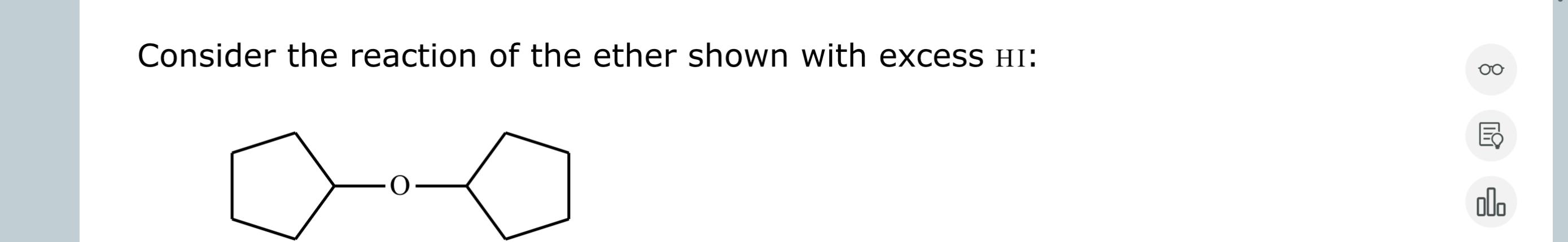 Solved Consider the reaction of the ether shown with excess | Chegg.com