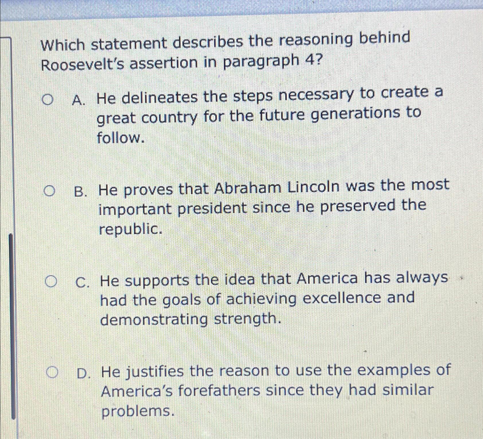 Solved Which statement describes the reasoning behind | Chegg.com