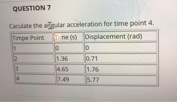 Solved Question 1 Caculate The Angular Velocity For Time