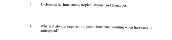 Solved 2. Differentiate: hurricanes, tropical storms, and | Chegg.com