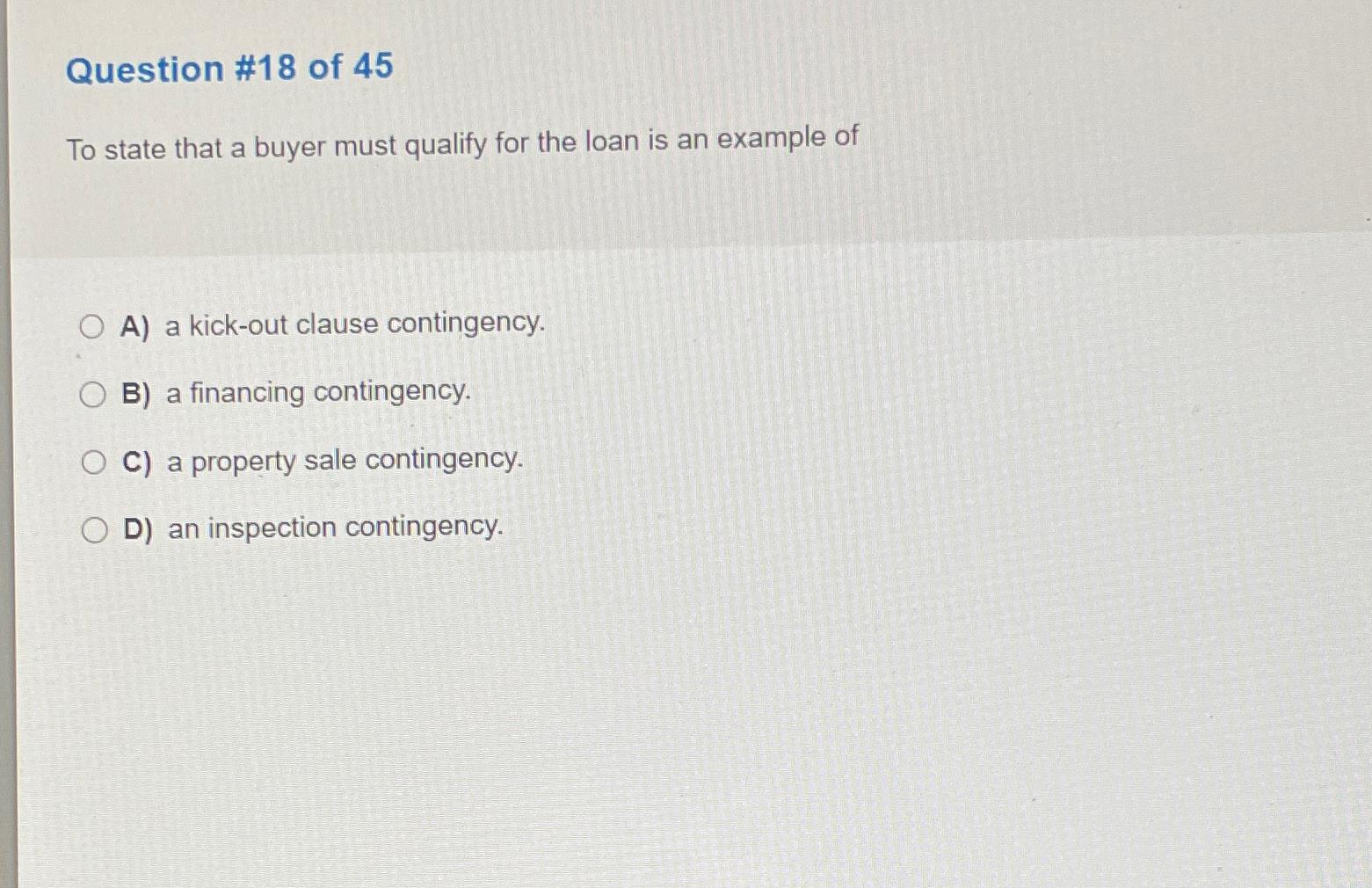 Solved Question #18 ﻿of 45To state that a buyer must qualify | Chegg.com