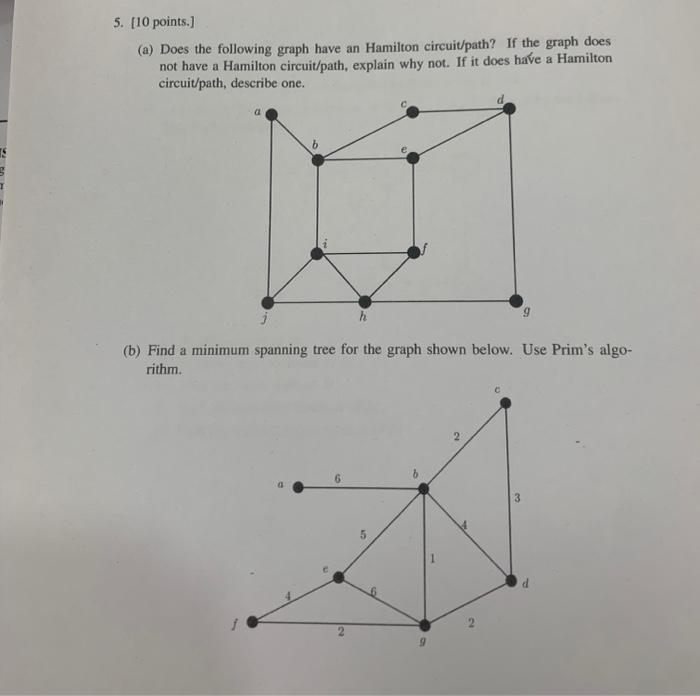 Solved (a) Does the following graph have an Hamilton | Chegg.com
