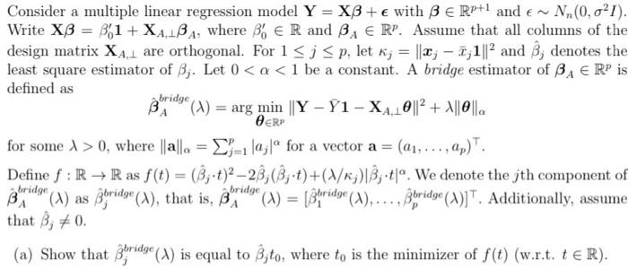 Solved Consider a multiple linear regression model Y=Xβ+ϵ | Chegg.com