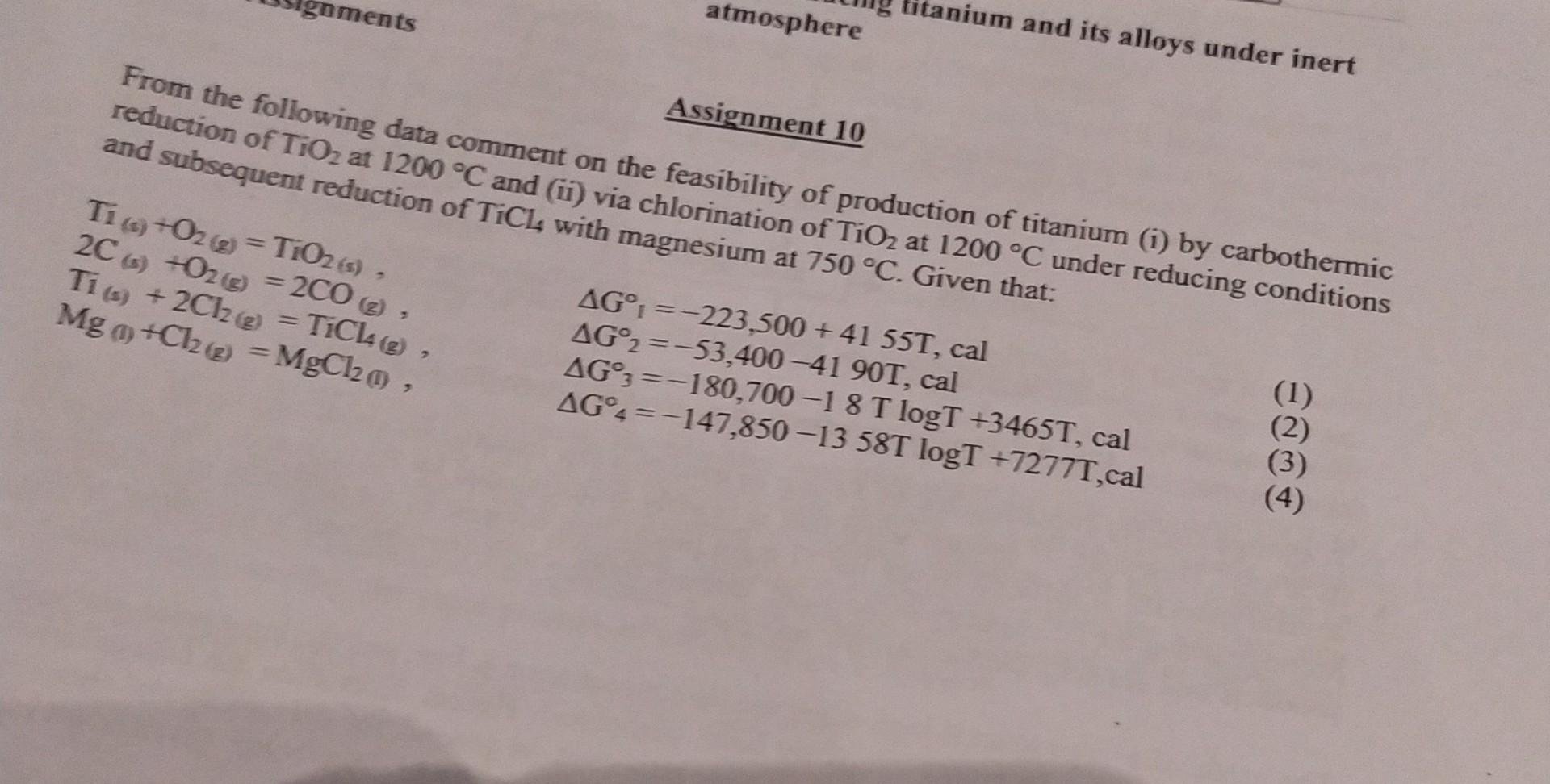 Solved reduction of TiO2 at 1200∘C and (ii) the feasibility | Chegg.com
