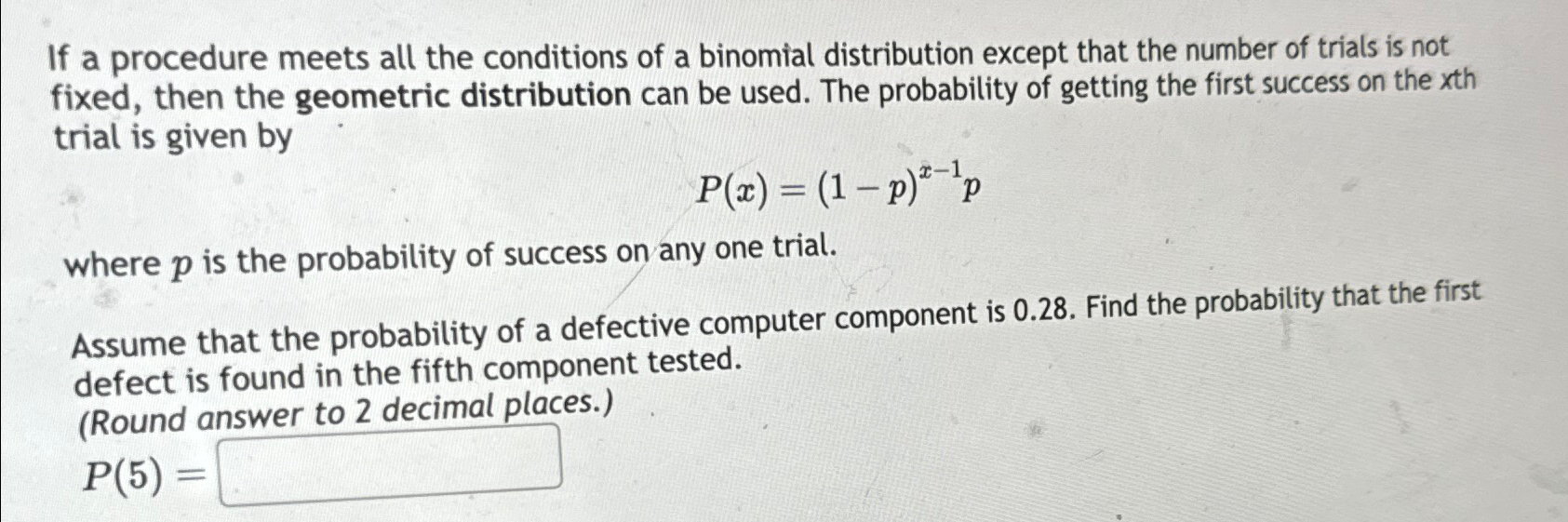 Solved If a procedure meets all the conditions of a binomial | Chegg.com