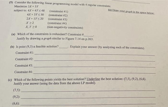 Solved (a) Draw your graph in the space below (5) Consider | Chegg.com