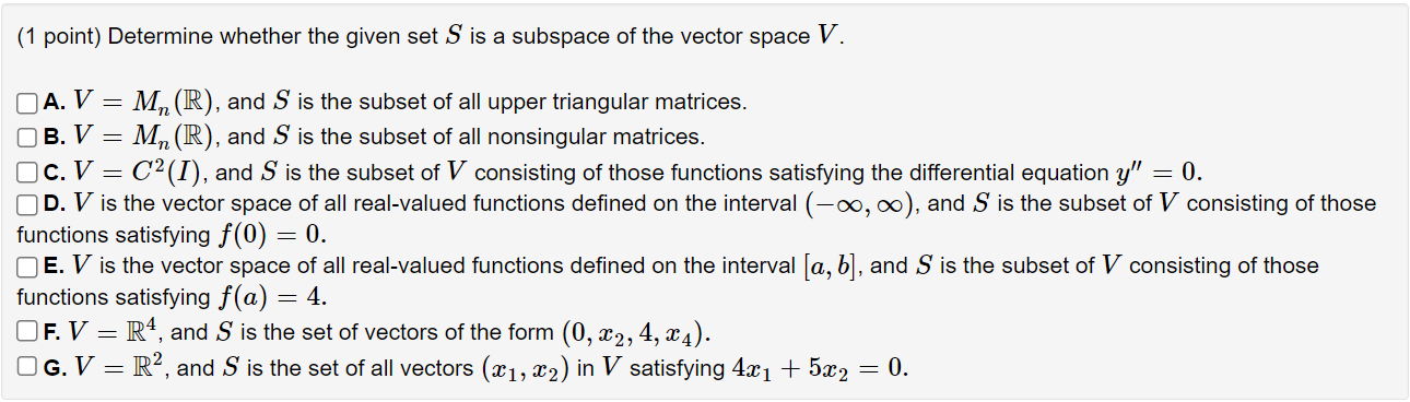 Solved (1 ﻿point) ﻿Determine whether the given set S ﻿is a | Chegg.com