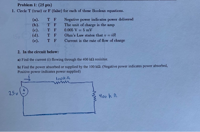 Solved Problem 1: (25 pts) 1. Circle T (true) or F (false) | Chegg.com
