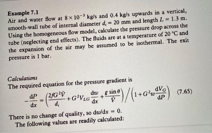 Solved Example 7.1 Air and water flow at 8×10−3 kg/s and 0.4 | Chegg.com