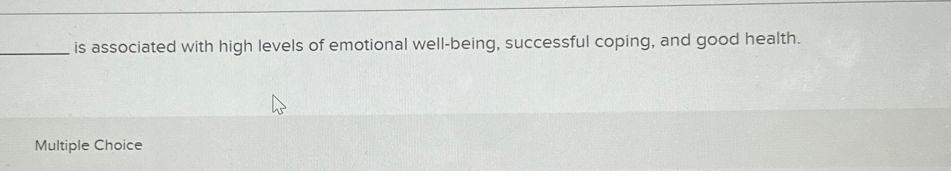 Solved is associated with high levels of emotional | Chegg.com