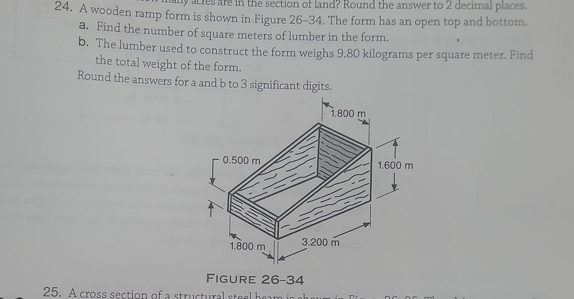 Solved 24. A wooden ramp form is shown in Figure 26−34. The | Chegg.com