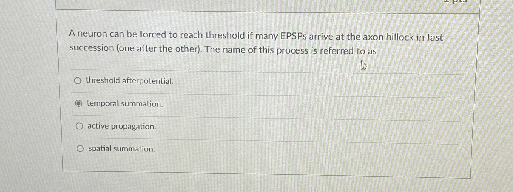 Solved A neuron can be forced to reach threshold if many | Chegg.com